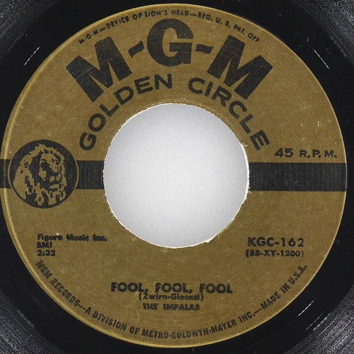 THE IMPALAS Sorry (I Ran All The Way Home) / Fool, Fool Fool MGM KGC ...
