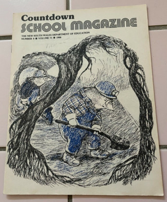 TOUCHDOWN SCHOOL MAGAZINE. NSW DEPT OF EDUCATION. NUMBER 8, VOLUME 71 ...
