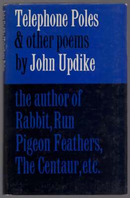 John UPDIKE / Telephone Poles and Other Poems 1st Edition 1964 | eBay