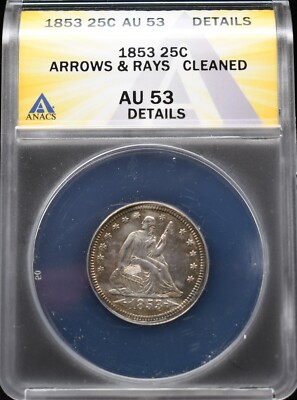 1853 Seated Liberty Quarter ANAC AU 53 Arrows & Rays, Cleaned #24APR221 ...