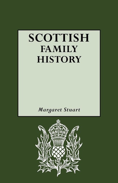 Scottish Family History von Margaret Stuart (2009, Taschenbuch) online ...