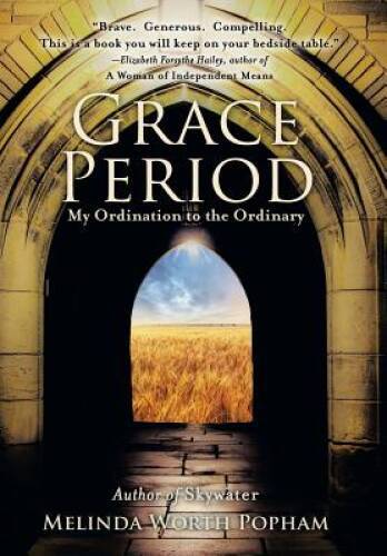 Grace Period: My Ordination to the Ordinary - Hardcover - GOOD ...