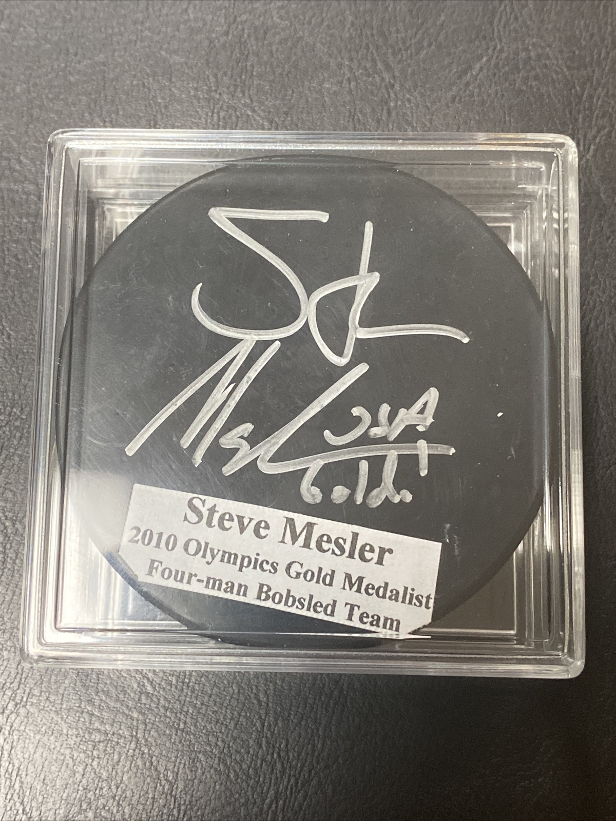 Steve Mesler 2010 Olympics Gold Medalist Signed Hockey Puck *BOBSLED ...