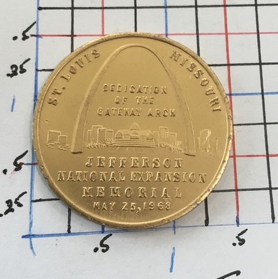 St. Louis Missouri Gateway Arch Dedication Jefferson Expansion Coin ...