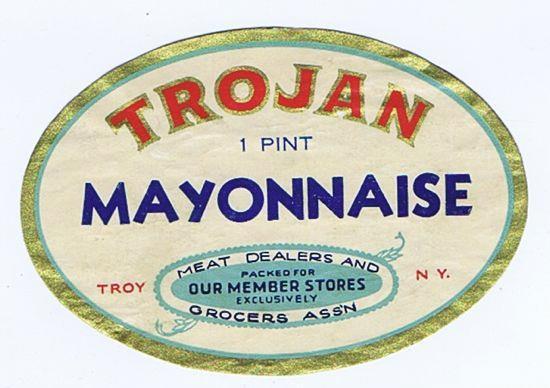 TROJAN Mayonnaise Meat Dealers Grocers Ass'n Troy NY original antique ...