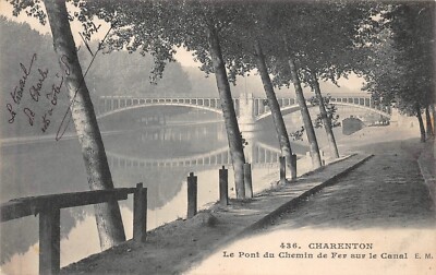CPA Charenton the Bridge Path Of Iron on The Channel (143112) | eBay ...