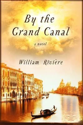 By the Grand Canal by William Riviere (2005, Hardcover) for sale online ...