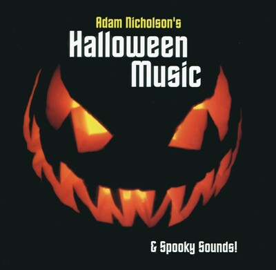 Halloween Music & Spooky Sounds! by Adam Nicholson (2014) New CD | eBay