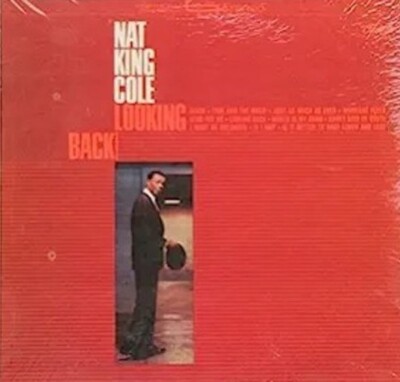 Nate King Cole - Looking Back (THE VINYL MUSIC STORE) | eBay