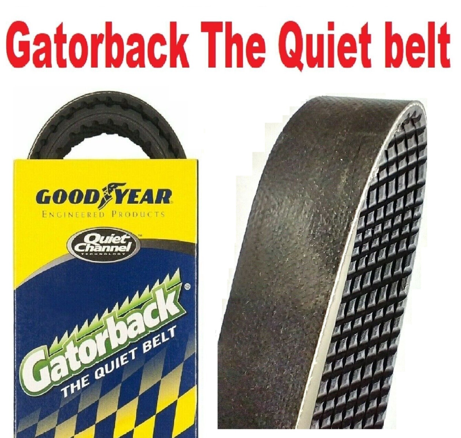 NEW Serpentine Poly-V The Quiet Belt GOODYEAR GATORBACK 4070900 | eBay
