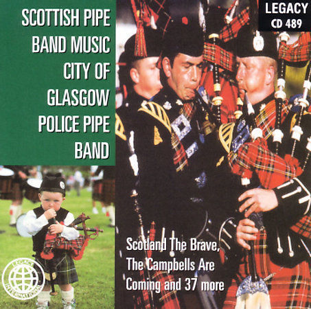 Scottish Pipe Band Music [Legacy] by City of Glasgow Pipe Band (CD, Oct ...