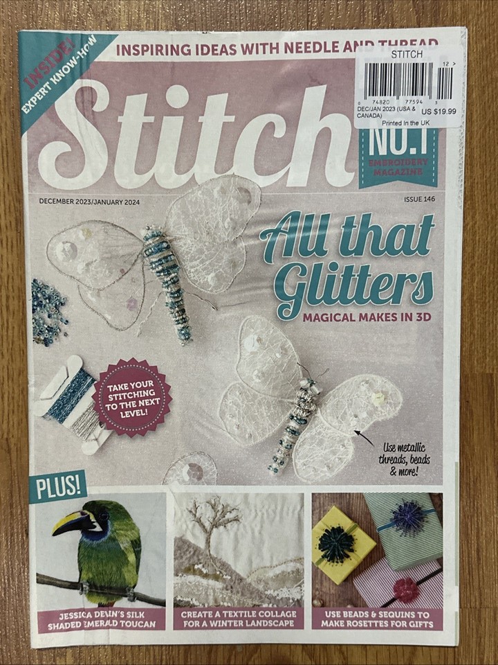 Stitch UK Magazine Dec January 2023 Issue 146 All That Glitters | eBay
