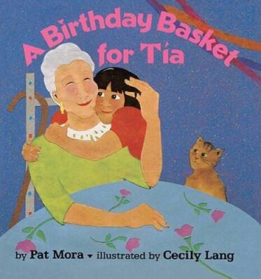 A Birthday Basket For Tia (Turtleback School Library Binding Edition ...
