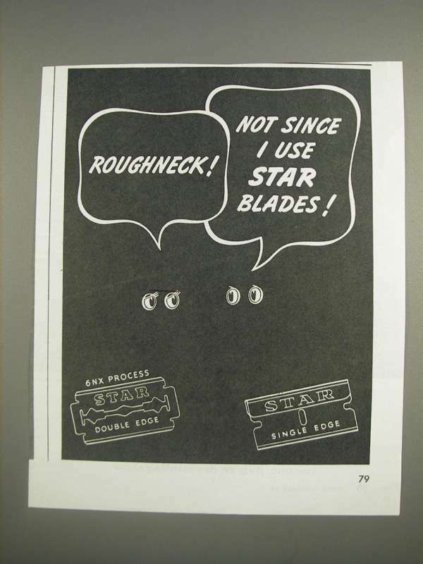 1944 Star Razor Blades Ad - Roughneck! Not since I use Star blades | eBay