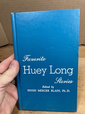 Favorite Huey Long Stories Hardcover Hugh Mercer Blain | eBay
