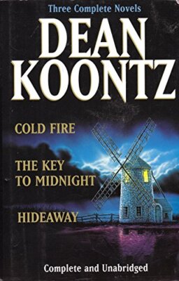 Three Complete Novels: Cold Fire, H..., Koontz, Dean R. 9780399146268| eBay