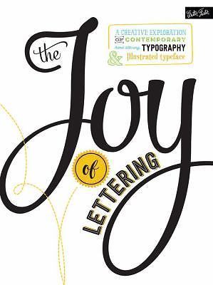 Joy of Lettering : A Creative Exploration of Contemporary Hand ...