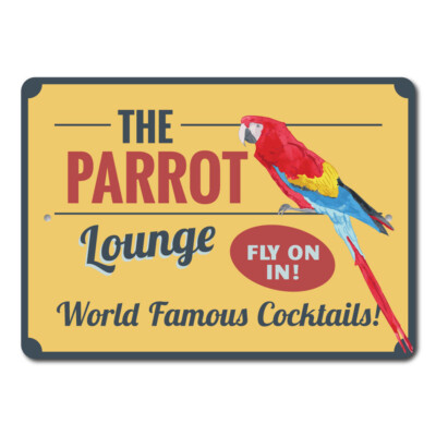 Parrot Lounge Sign, Parrot Lover, Parrot Owner Aluminum Metal Decor ...