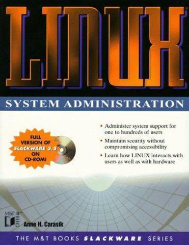 The Mandt Books Slackware: Linux System Administration by Anne Carasik ...
