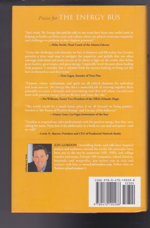 Jon Gordon Ser.: The Energy Bus : 10 Rules to Fuel Your Life, Work, and ...