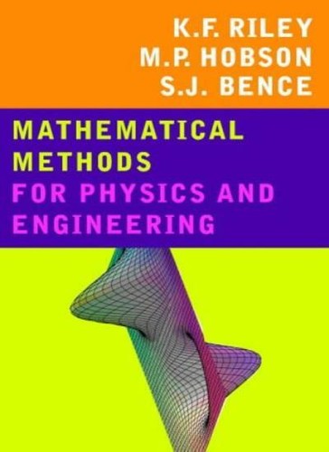 Mathematical Methods for Physics and Engineering: A Comprehensive Guide ...