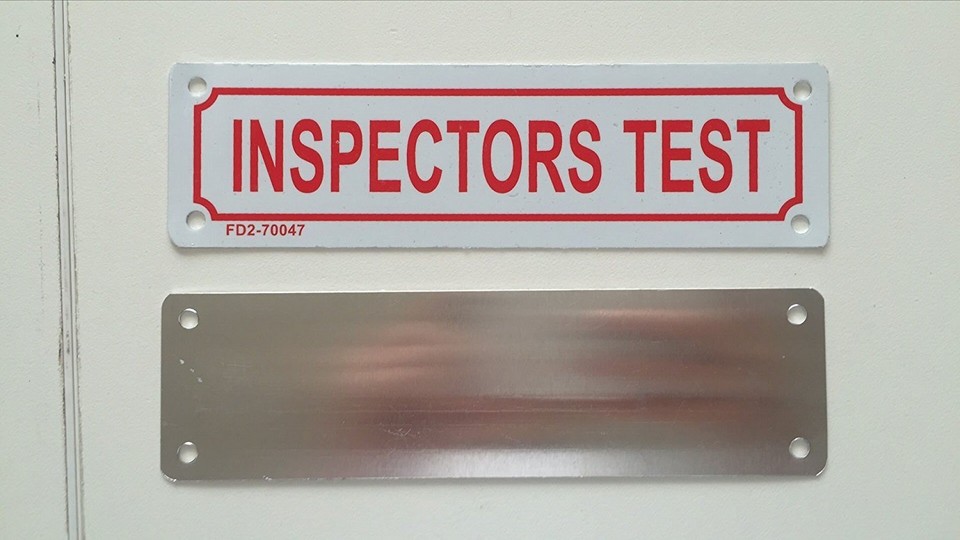 INSPECTOR TEST SIGN (ALUMINUM 2X7 )-REF24-1027 | eBay