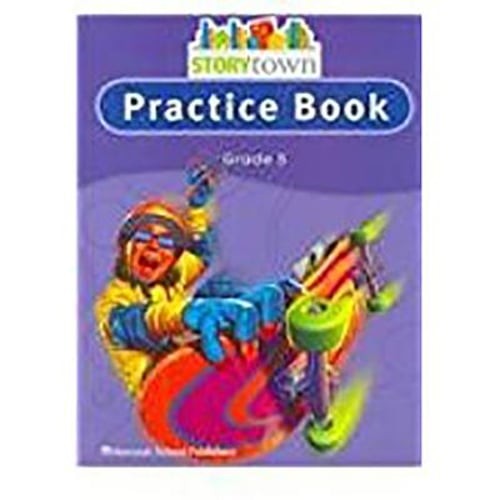 Storytown: Practice Book Student Edition Grade 5 by Harcourt School ...