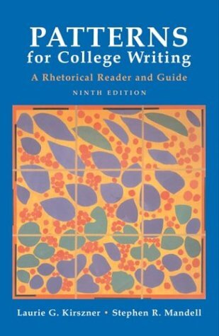 PATTERNS FOR COLLEGE WRITING: A RHETORICAL READER AND By Laurie G ...