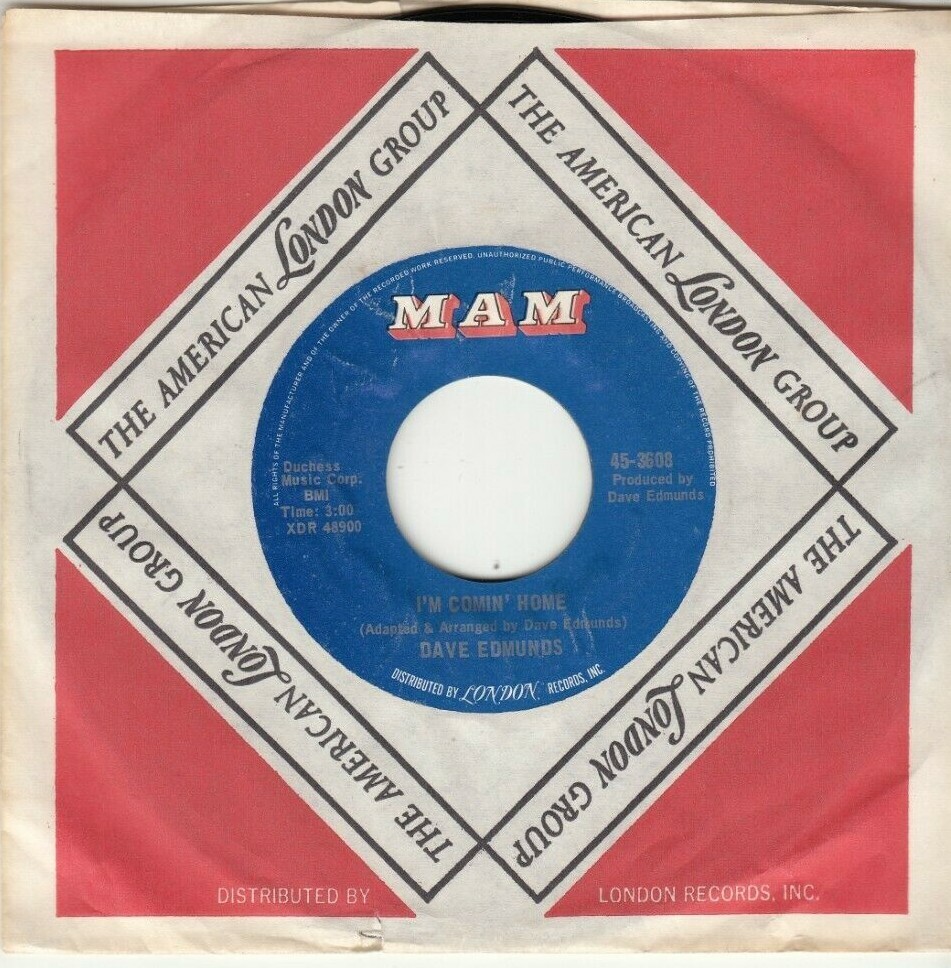 DAVE EDMUNDS - I'M COMIN' HOME - ORIGINAL MAM RECORDS 45 - GREAT SHAPE ...