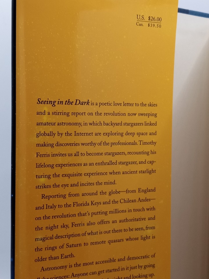 Autographed - Seeing in the Dark By Timothy Ferris Astronomy Hardcover ...