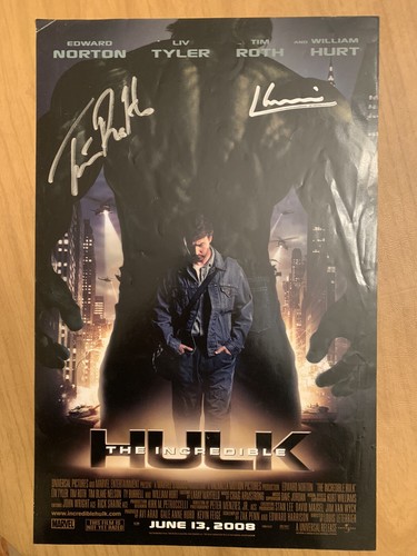 Signed Incredible Hulk Movie Poster Tim Roth Liv Tyler 2008 / autograph ...