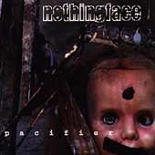 Nothingface : Pacifier (Reis) CD 90861114725 | eBay