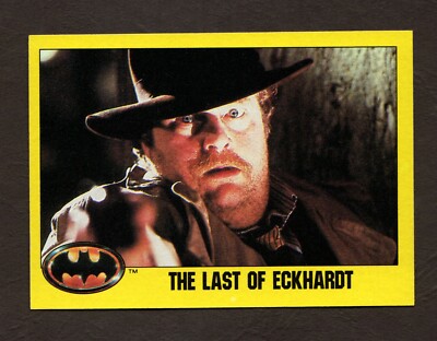 1989 Topps Batman Movie Trading Card #142 - The Last of Eckhardt | eBay