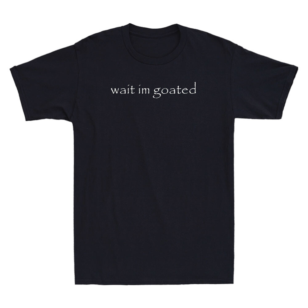 Wait I'm Goated Funny Meme Humor Quote Saying Vintage Men's Short ...