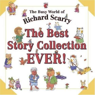 The Best Collection Ever! Hardcover Richard Scarry 9780689878398| eBay