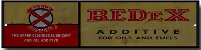 REDEX ADDITIVE FOR OILS AND FUELS METAL SIGN.VINTAGE FUEL ADDITIVES.MAN ...