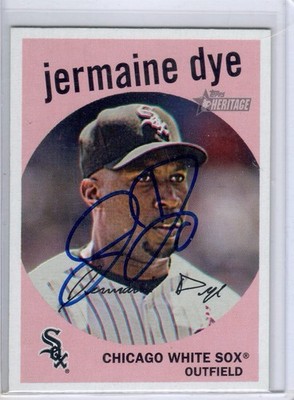 2008 TOPPS HERITAGE JERMAINE DYE SIGNED AUTOGRAPH WHITE SOX | eBay