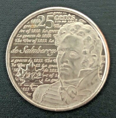 Canada 2013 Canadian 25 Cent de Salaberry War of 1812 Quarter Coin | eBay
