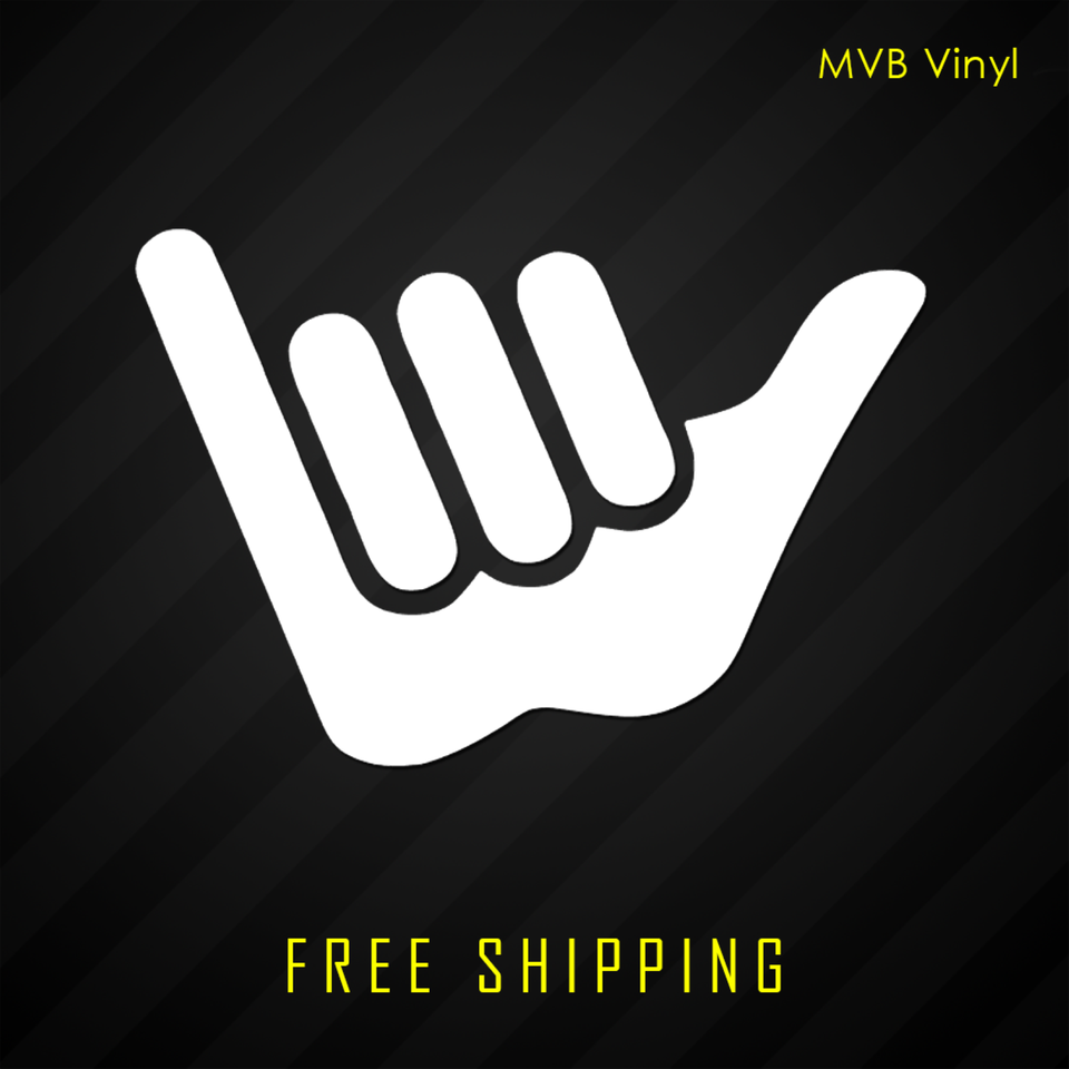 Hang Loose Shaka Hand Vinyl Decal Sticker | Surfer Hawaiian Cowabunga ...