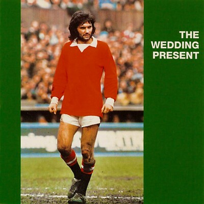 Reproduction Wedding Present "George Best" Album Cover Poster, Size: 16 ...