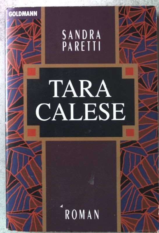Tara Calese: Roman. (Nr. 42721) Goldmann Paretti, Sandra: | eBay.de