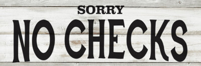 Sorry No Checks Restaurant Bar Chic White Farmhouse Wood Sign B3 ...