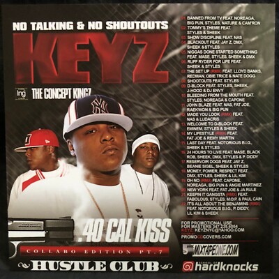 DJ KEYZ JADAKISS COLLABO EDITION PT 7 40 CAL KISS D-BLOCK MIXTAPE MIX ...