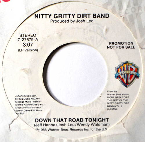 Nitty Gritty Dirt Band Down That Road Tonight Country DJ Promo EX+ 45 7 ...
