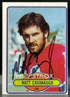 1980 Topps Football Matt Cavanaugh #99 RC Patriots Signed Auto ...