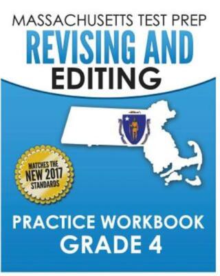 Massachusetts Test Prep Revising And Editing Practice Workbook Grade 4 ...