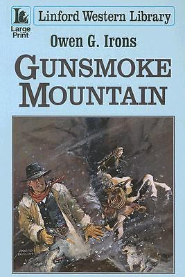 Gunsmoke Mountain by Owen G. Irons (2007, Hardcover) for sale online | eBay