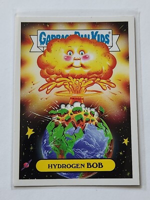 2017 GARBAGE PAIL KIDS HYDROGEN BOB NUCLEAR STICKER 18b of 18 TOPPS | eBay