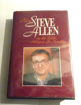 More Steve Allen on the Bible, Religion- Signed by Steve Allen and ...