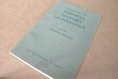Original copy of the Marshall Plan WWII 1947 Committee of EU Econ ...